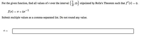 Solved For The Given Function Find All Values Of Over The Interval