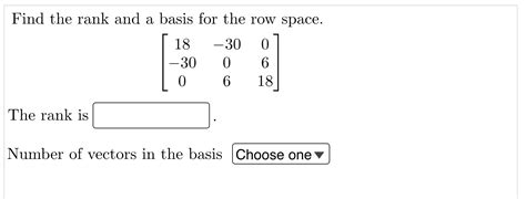 Solved Find The Rank And A Basis For The Row Space Chegg Com