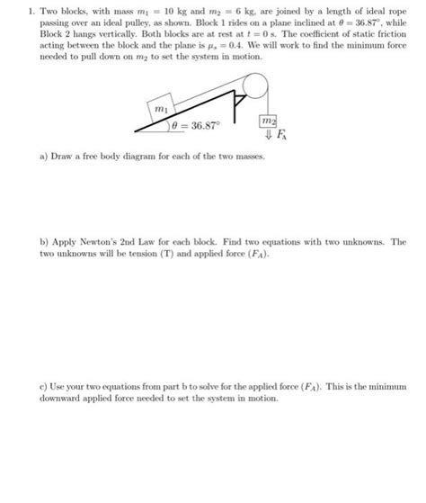 solved 1 two blocks with mass m₁ 10 kg and m₂ 6 kg