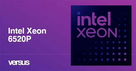 Intel Xeon 6520p Review 58 Facts And Highlights