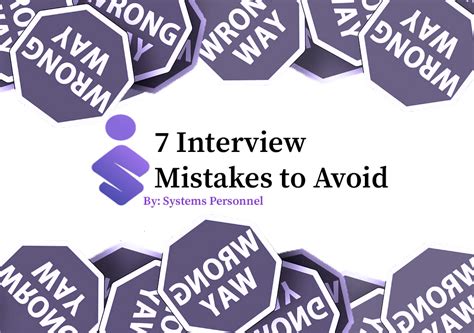 7 interview mistakes to avoid systems personnel