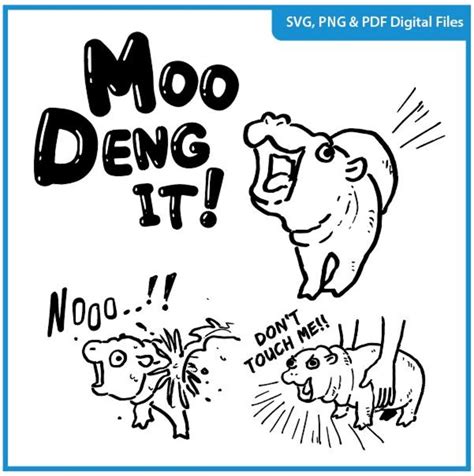 Moo Deng It Moodeng Bundle Moo Deng Pygmy Hippo Cute Sassy Svg Png Stencil Instant Download