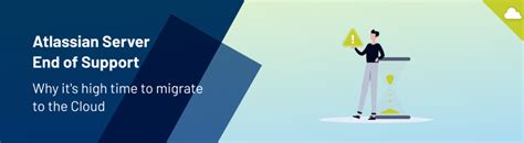 End Of Support For Atlassian Server Why Its High Time To Migrate To