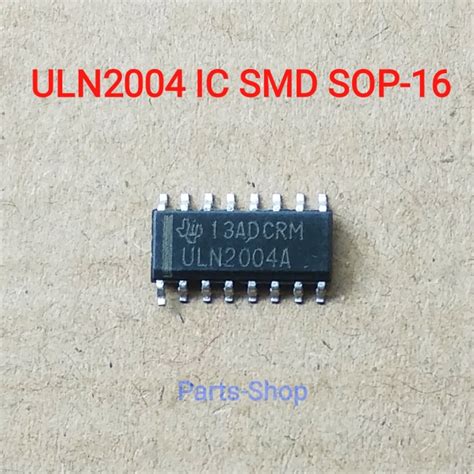 Jual Uln2004 Uln2004a Uln2004adr Ic Smd Sop 16 Kota Semarang Parts