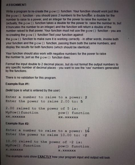 Solved ASSIGNMENT Write A Program To Re Create The Pow Chegg