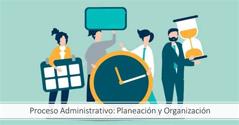 Procesos De PlaneaciÓn En La AdministraciÓn PÚblica