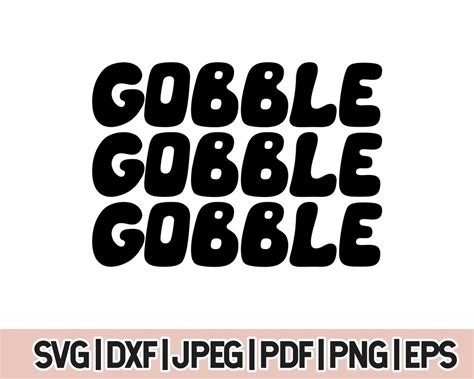 Gobble Gobble Gobble Svg Funny Thanksgiving Saying Svg Retro