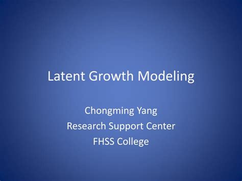 Ppt Latent Growth Modeling Powerpoint Presentation Free Download