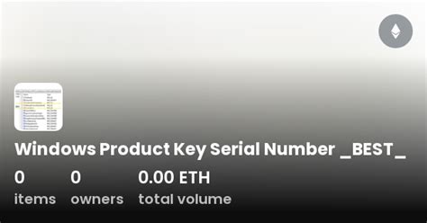 Windows Product Key Serial Number BEST Collection OpenSea Windows Product Key Serial Number BEST Collection OpenSea