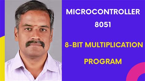 8 Bit Multiplication Microcontroller 8051 Youtube