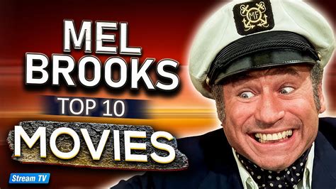 Top 10 Mel Brooks Movies Of All Time Video
