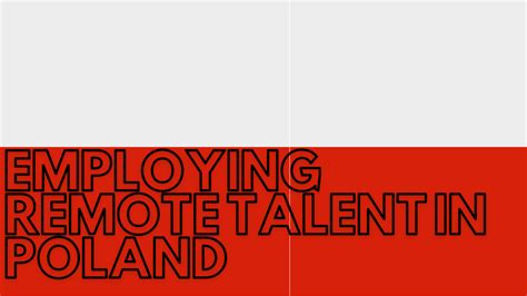 Employing Remote Talent In Poland Guide