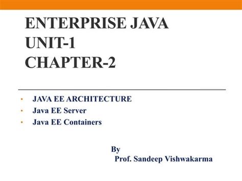 enterprise java unit 1 chapter 1 ppt