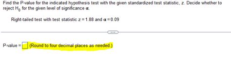 Solved Find The P Value For The Indicated Hypothesis Test Chegg Com