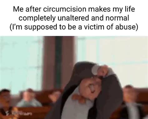 me after circumcision makes my life completely unaltered and normal i