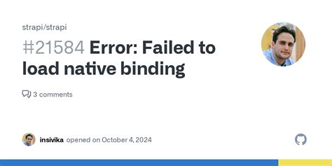 Error Failed To Load Native Binding · Issue 21584 · Strapistrapi · Github