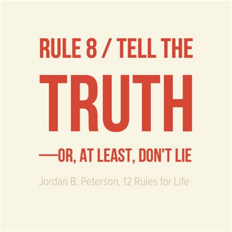 Rules 8 Tell The Truth Or At Least Dont Lie