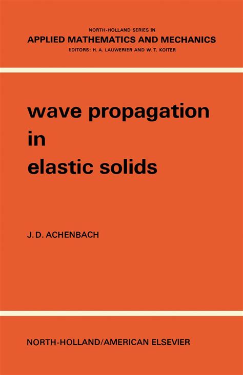 Wave Propagation In Elastic Solids North Holland Series In Applied