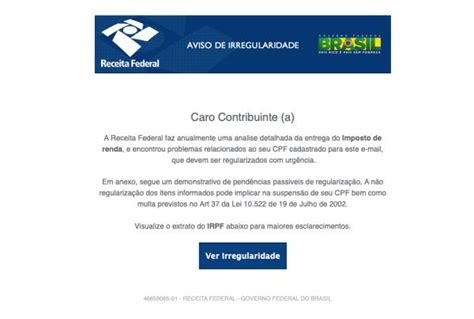 Alerta De Golpe Receita Federal Não Envia E Mails Para Contribuintes