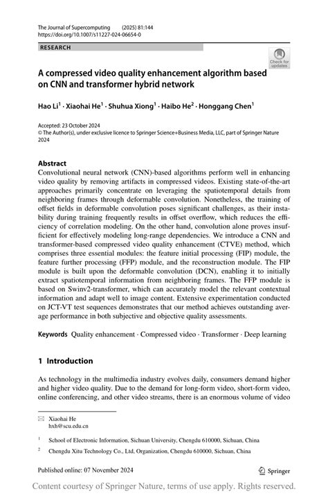A Compressed Video Quality Enhancement Algorithm Based On Cnn And Transformer Hybrid Network