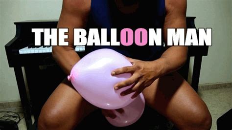 THE BALLOON MAN ZUMBISEX Clips4sale