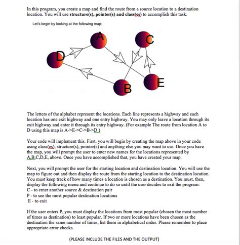 Solved In This Program You Create A Map And Find The Route