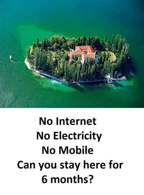 你能在沒電、沒網絡、沒手機的小島上待6個月嗎？ 每日頭條