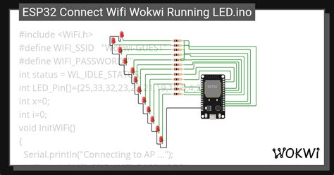 ESP32 Connect Wifi Wokwi Running LED Ino Wokwi ESP32 STM32 Arduino Simulator