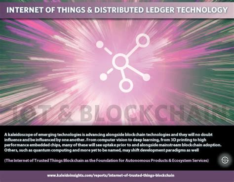 Blockchain Use Cases Where Iot And Distributed Ledger Technology Meet 7wdata