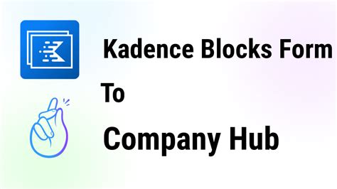 Connect Kadence Blocks Form With Companyhub Integration In Less Than 2 Minutes Bit Apps