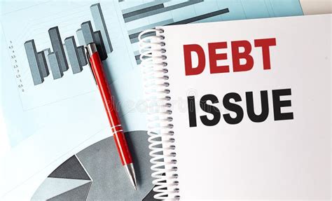 Debt Issue Text On Notebook On Chart Background Stock Image Image Of Investment Technology