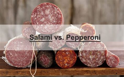 Deli Pepperoni Vs Pepperoni Whats The Difference Hjjpns