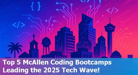 Top 5 Best Vibe Coding Bootcamps In Mcallen In 2025