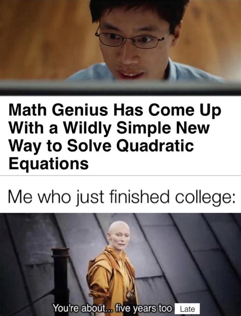 Quadratic Formula Meme