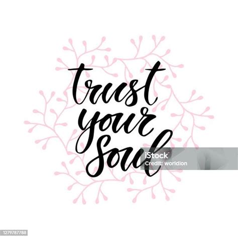 현대 벡터 레터링 벽 포스터에 대한 영감 손 편지 따옴표 인쇄 가능한 서예 문구 티셔츠 프린트 디자인 당신의 영혼을 신뢰 T 셔츠에 대한 스톡 벡터 아트 및 기타 이미지