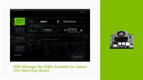Sdk Manager No Sdks Available For Jetson Orin Nano Dev Board Help Docs For Errorsissues On