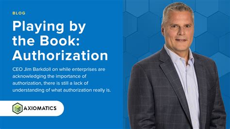 Playing By The Book Authorization Axiomatics