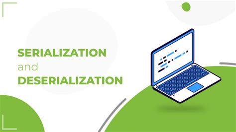 Serialization And Deserialization Innovationm Blog