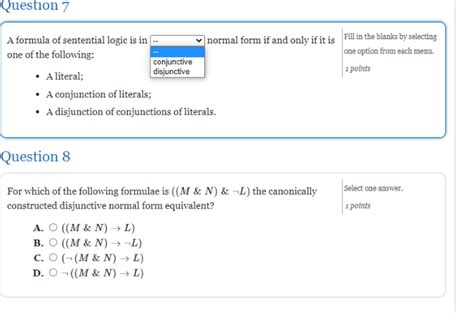 Question 7 A Formula Of Sentential Logic Is In Normal