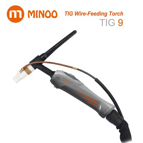 Wire Feeding Torch Tig 9 Minoo