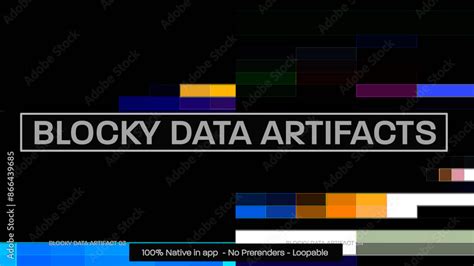 Blocky Data Artifacts Dynamic Motion Overlays Stock Template Adobe Stock