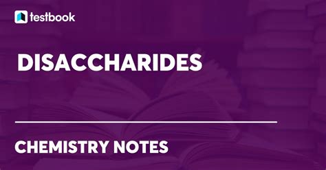 Disaccharides Learn Definition Structure Examples Functions