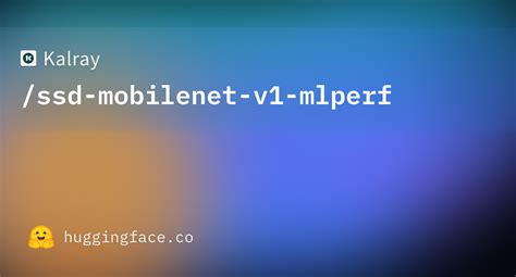 Kalray Ssd Mobilenet V1 Mlperf Hugging Face