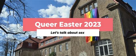 Lets Talk About Sex Ja és Aquí La Queer Easter 2023 Esplac