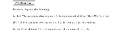 Solved Problem One Prove Or Disprove The Following A Let Chegg Com