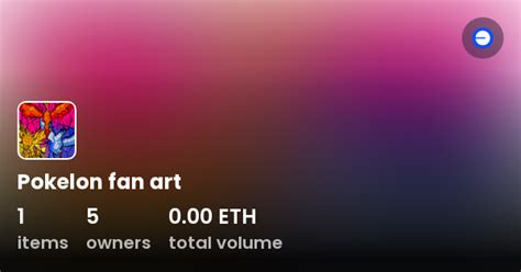 Pokelon Fan Art Collection Opensea