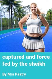 Weight Gain Stories Fantasy Feeder