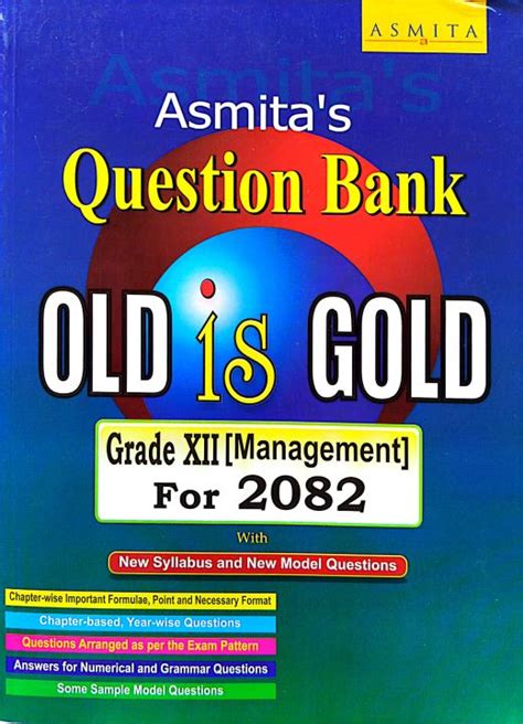 Asmitas Old Is Gold Grade Xii Management Class 12 Old Is Gold For 2082 New Edition 2081