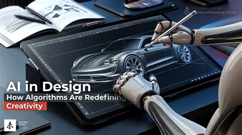 Ai In Design How Algorithms Are Redefining Creativity