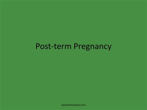 Post Term Pregnancy Pptx